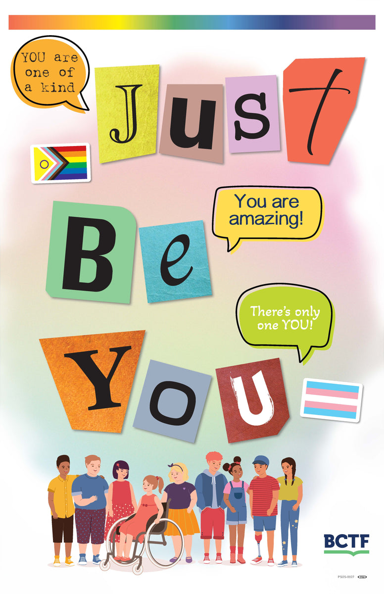 Just Be You Poster - Elementary – BCTF Posters and Stickers