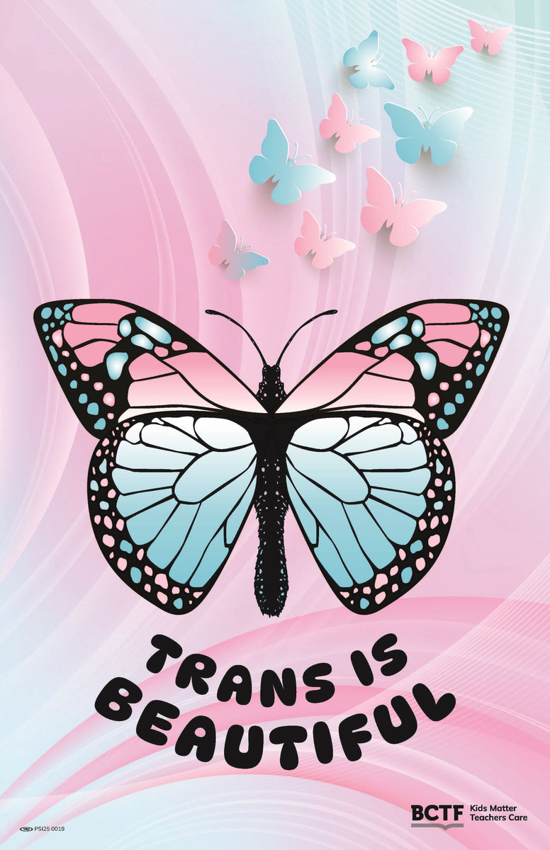 Trans is Beautiful Poster – BCTF Posters and Stickers